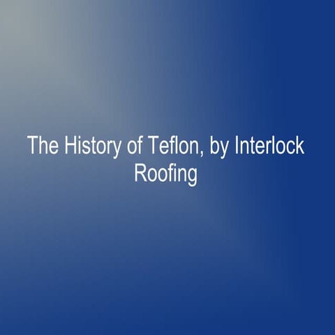The history of teflon | PPT