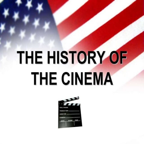 The History Of The Cinema | PPT