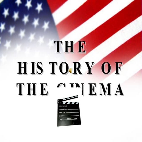 The History Of The Cinema | PPT