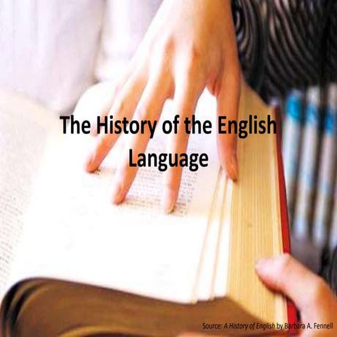 The History of the English Language | PPTX