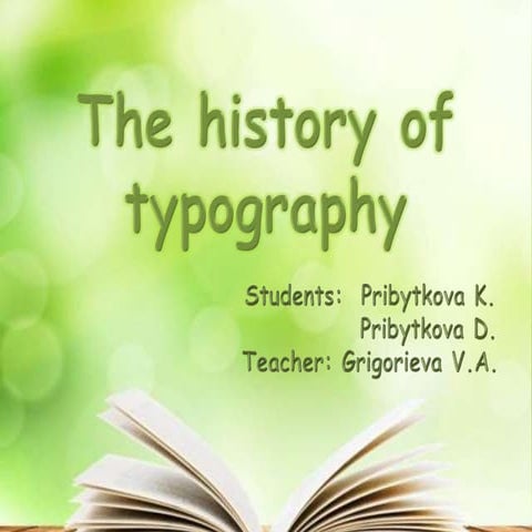 The history of typography | PPTX