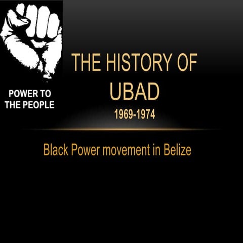 The History of UBAD | PPTX