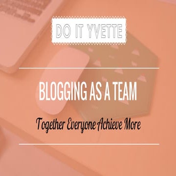 Blogging as a Team : how to start a collaborative blog | PPT
