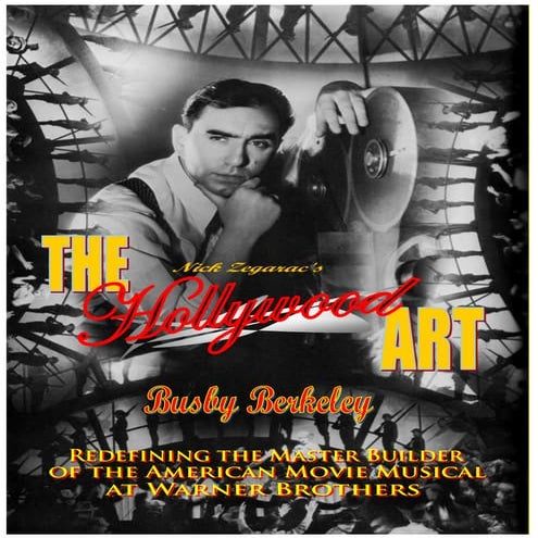 THE HOLLYWOOD ART - BUSBY BERKELEY | PDF