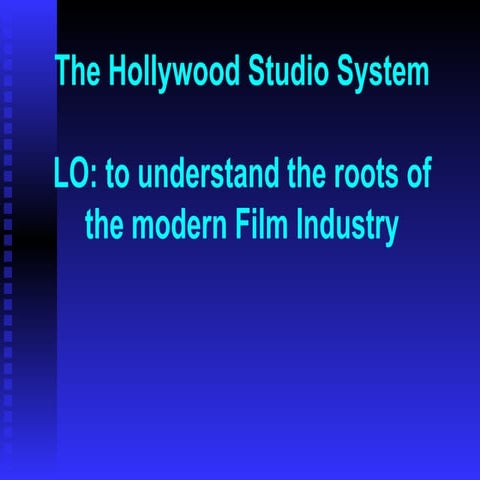 The hollywood studio system | PPT