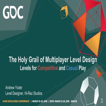 The Holy Grail Of Multiplayer (Andrew Yoder).pdf | Casual Games | Video Game Genres