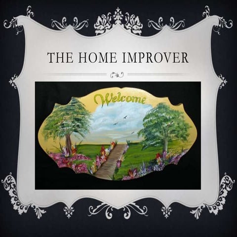 The home improver | PPTX