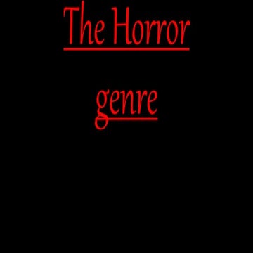 The horror genre | PPTX