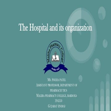 The hospital and its functions | PPTX