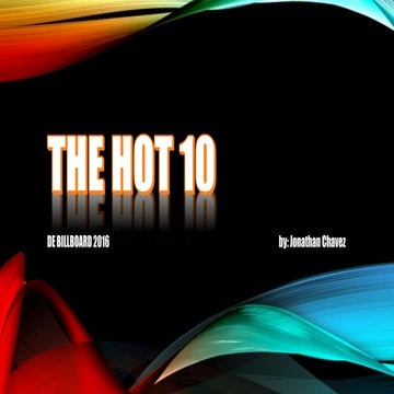 The hot 10 | PPT