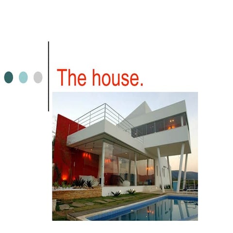 The house | ODP
