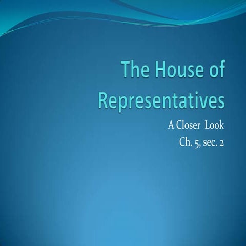 The house of representatives | PPTX