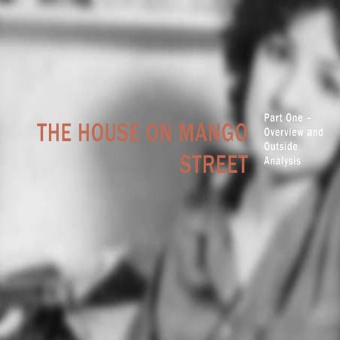The House On Mango Street | PPTX