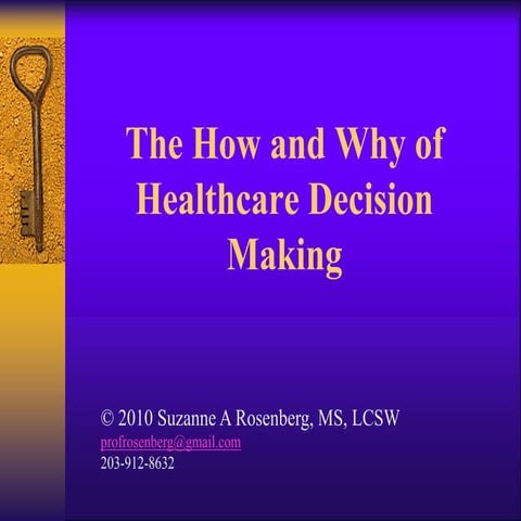 The How And Why Of Healthcare Decision Making | PPT
