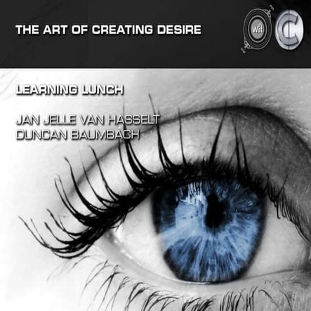The art of creating desire | PPT