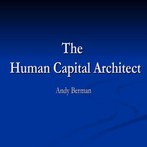 The Human Capital Architect Rev032810 | PPT