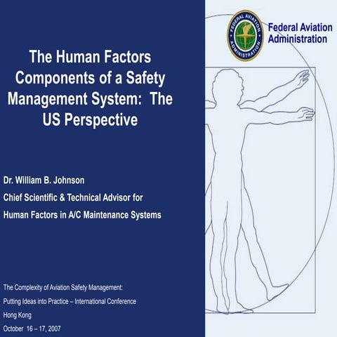 The Human Factors Components of a Safety Management System The US ...