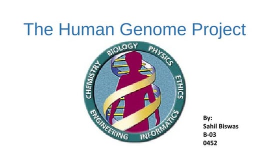 Human genome project | PPTX | Biotech and Biomedical Industry | Industries