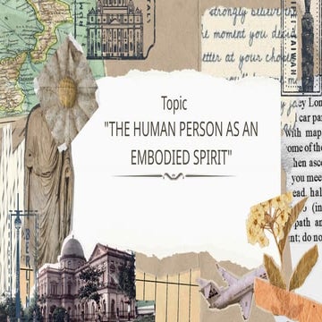 The Human Person as an Embodied Spirit_20240917_123414_0000.pptx