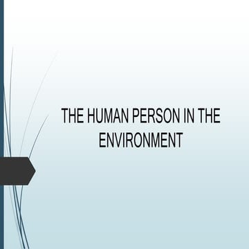 The human person in the environment | PPTX