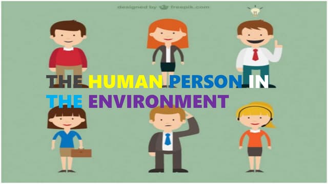 The human person in the environment | PPTX