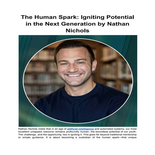 The Human Spark_ Igniting Potential in the Next Generation by Nathan ...