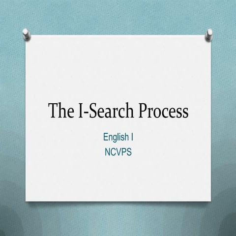 The i search process | PPTX