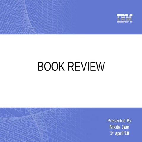 The Ibm Way - book review | PPT