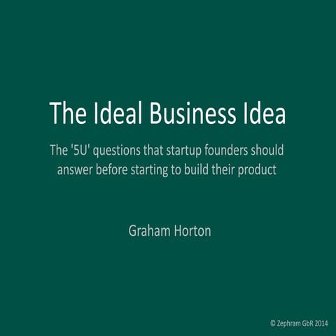 The ideal business idea | PPTX | Business | Business and Finance
