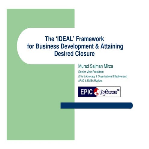 The ‘IDEAL’ Framework for Business Development & Attaining Desired ...