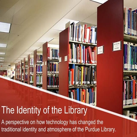 The Identity of the Purdue Library | PDF