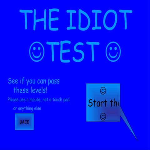 The Idiot Test | PPT