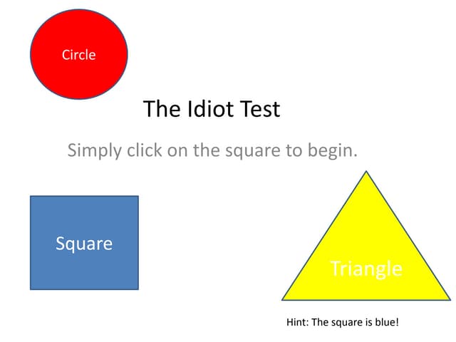 Idiot test | PPTX