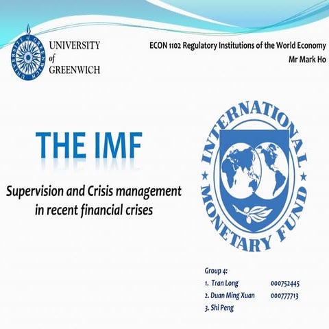 The imf supervision and crisis management in recent financial crises | PPT