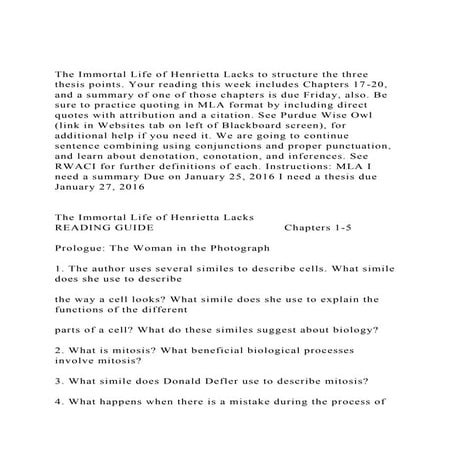 The Immortal Life of Henrietta Lacks to structure the three thes.docx
