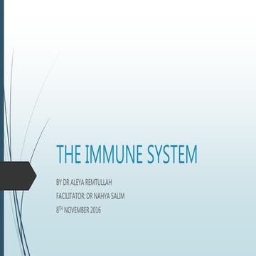 The immune system | PPTX