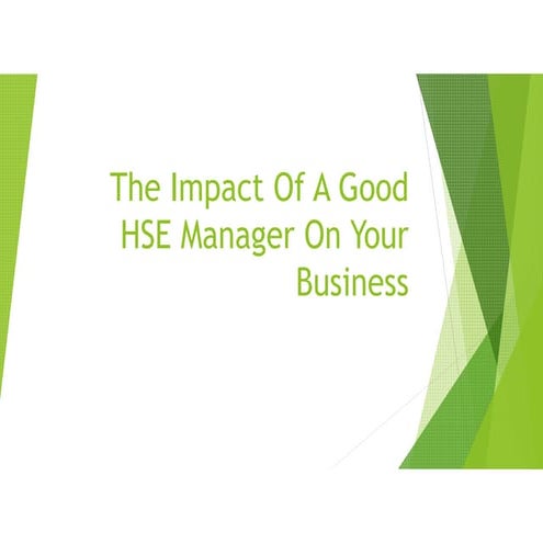 The impact of a good hse manager | PDF