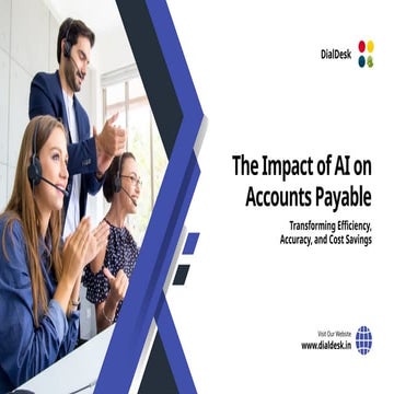 The Impact of AI on Accounts Payable | DialDesk | PPT