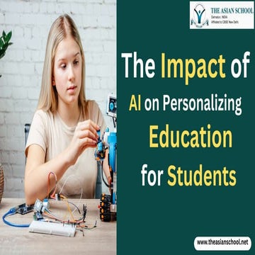 The Impact of AI on Personalizing Education for Students | PPTX