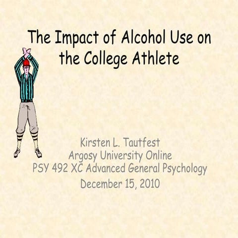 The Impact Of Alcohol Use On The College Athlete | PPTX