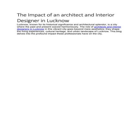 The Impact of an architect and Interior Designer in Lucknow.docx