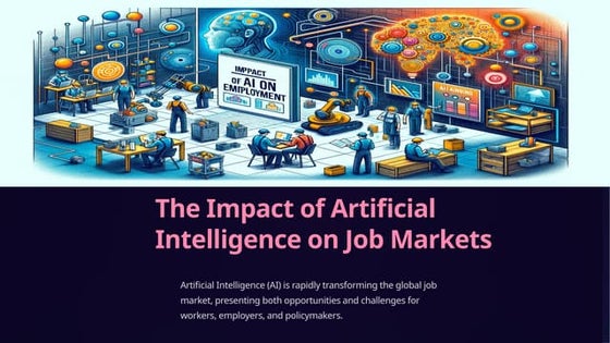 Artificial intelligence and its impact on jobs and employment | PPTX ...