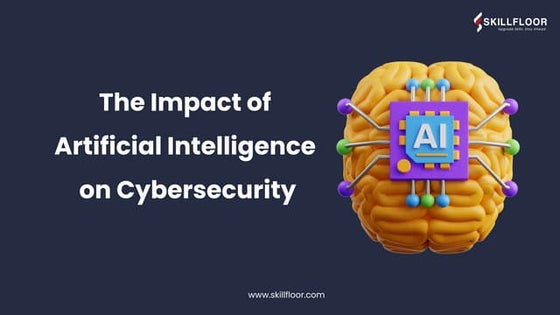 Artificial Intelligence (AI) in Cybersecurity.pptx