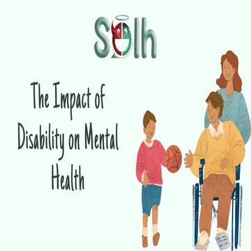 The Impact of Disability on Mental Health | Solh Wellness | PDF