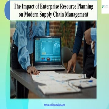 The impact of enterprise resource planning on modern supply chain ...