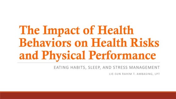 The Benefits Of A Healthy Lifestyle.pptx