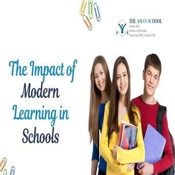 The Impact of Modern Learning in Schools | PDF