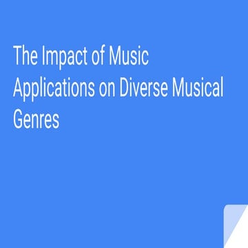 The Impact of Music Applications on Diverse Musical Genres.pdf