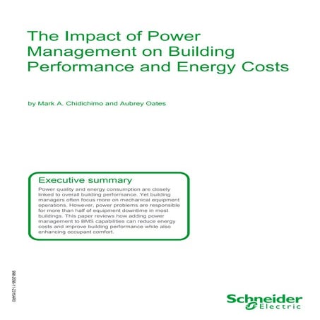 The impact of power management on building performance and energy costs ...