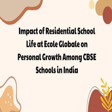 The Impact of Residential School Life at Shri Ram Centennial School on ...